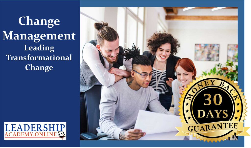 Change Management - Institute for Leadership Excellence, LLC